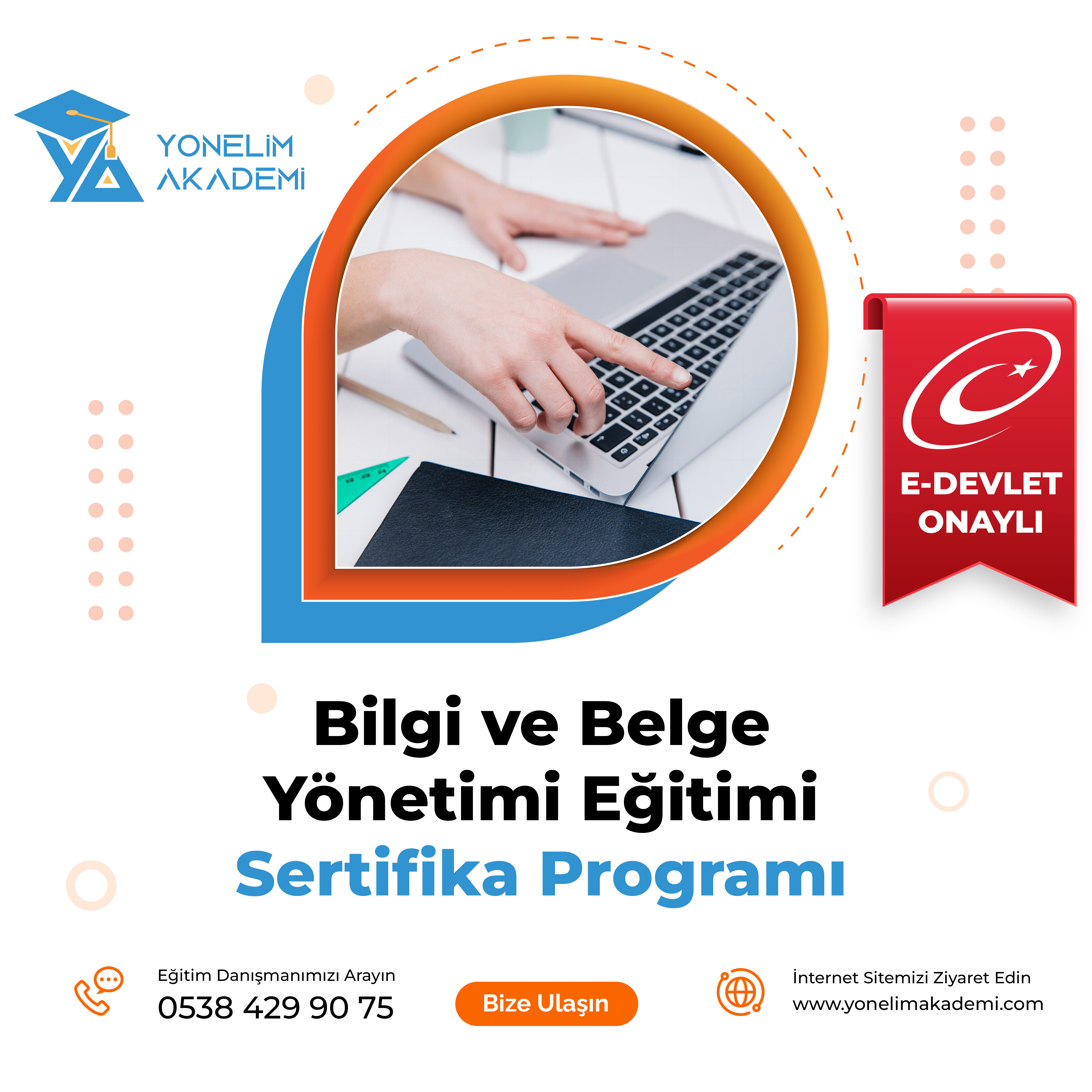 Bilgi ve Belge Yönetimi Eğitim İşleyişi Nasıl Olmaktadır? arşivleri - Yönelim Akademi