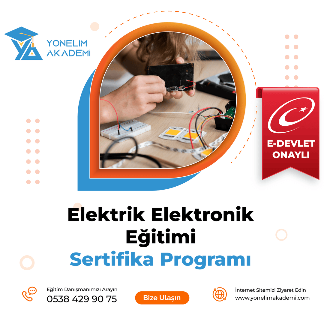 Elektrik Elektronik Eğitimi Sertifikası - Yönelim Akademi